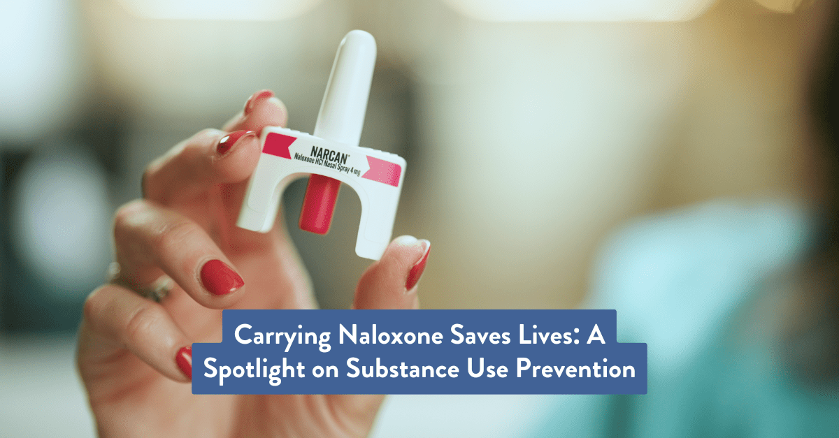 Naloxone (Narcan): A Key Step in Substance Use Prevention