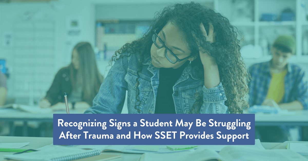 Support for Students Exposed to Trauma | SSET Guide